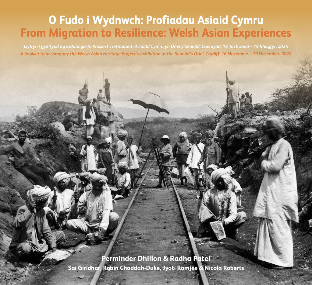 From Migration to Resilience: Welsh Asian Experiences (eBook) – Siop ...